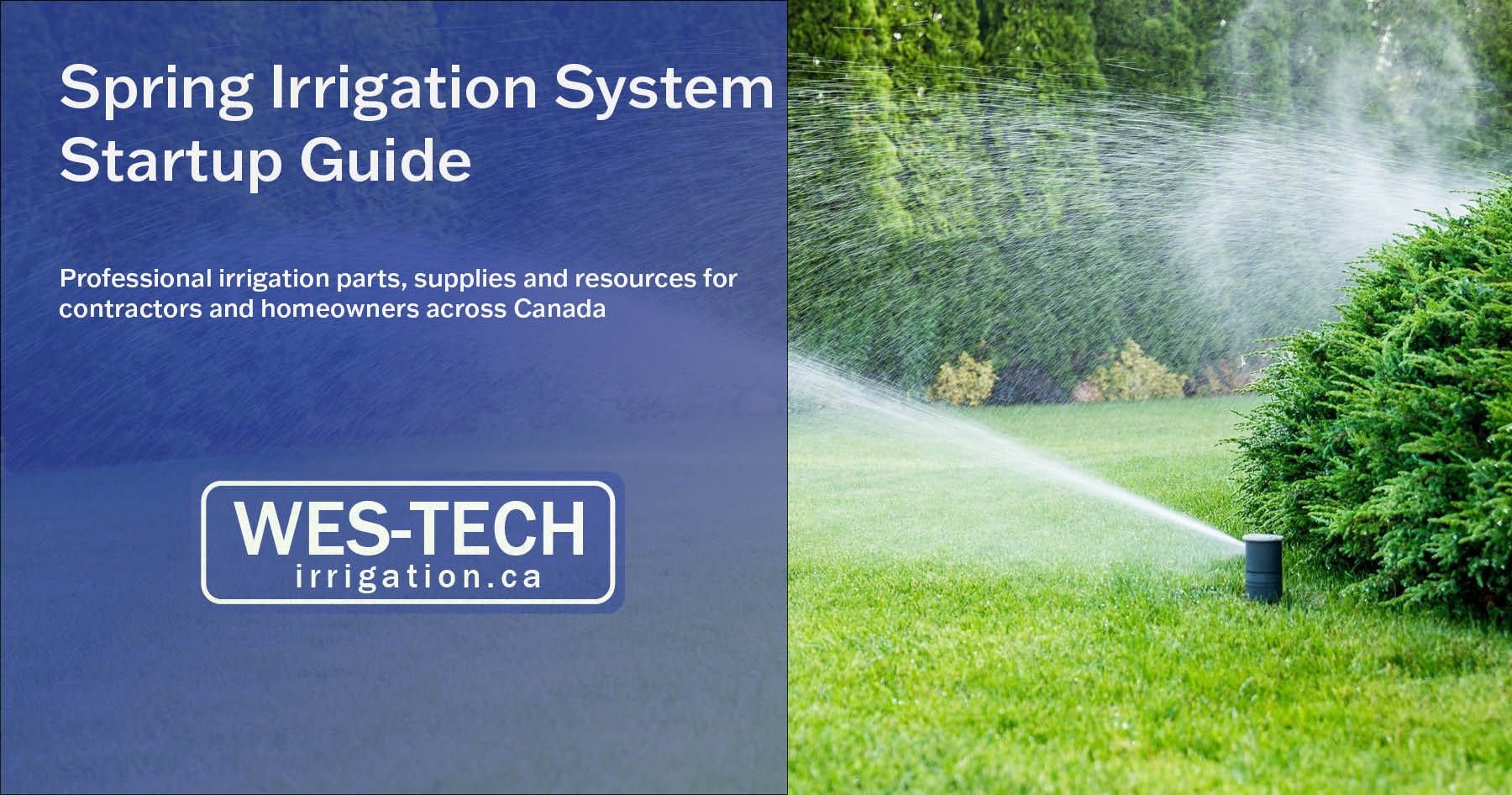 Spring Irrigation System Startup Guide | Irrigation Parts Canada
